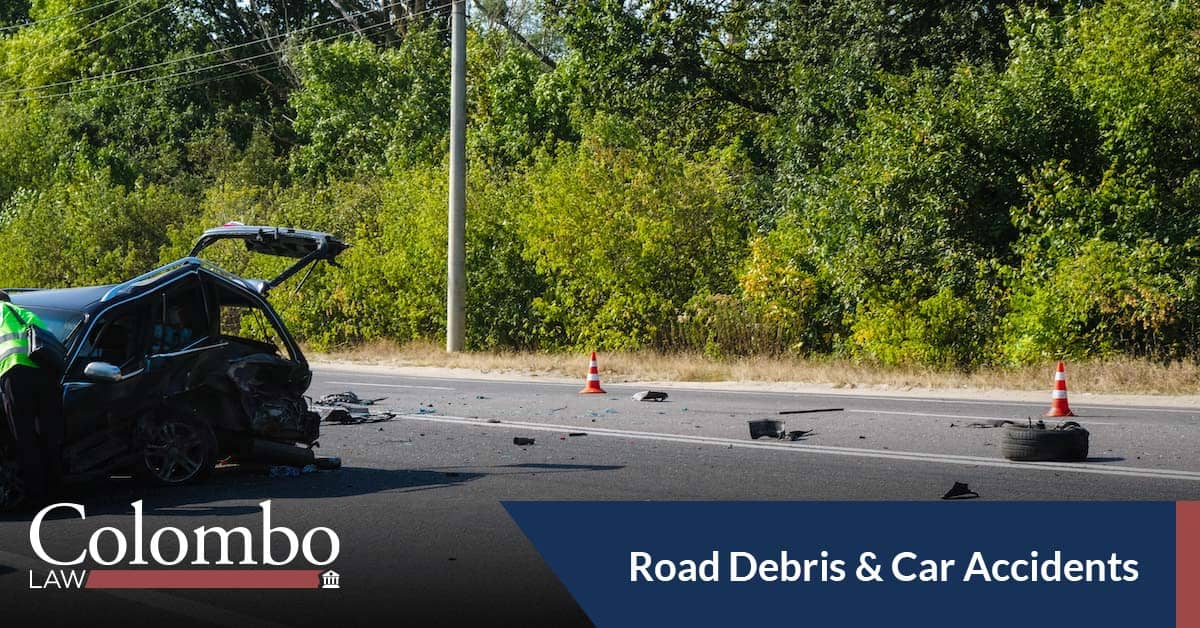 Your Rights & Who Is Responsible After Road Debris Accidents