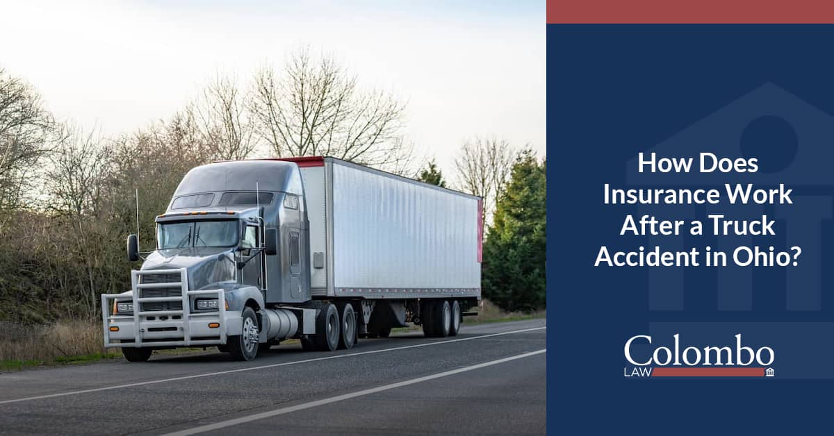 Understanding Ohio Truck Accident Insurance Claims